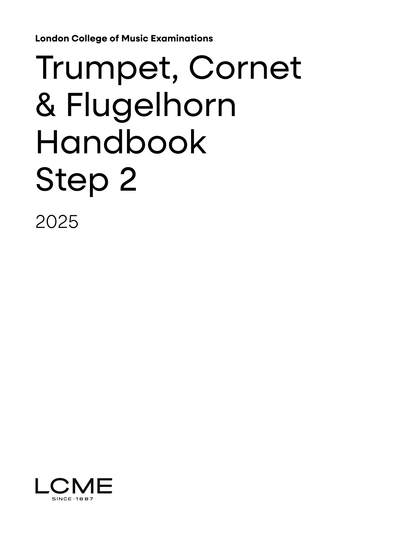LCME Trumpet, Cornet & Flugelhorn Handbook 2025: Step 2 (LCME) | Sheet Music: Trumpet and Piano ...