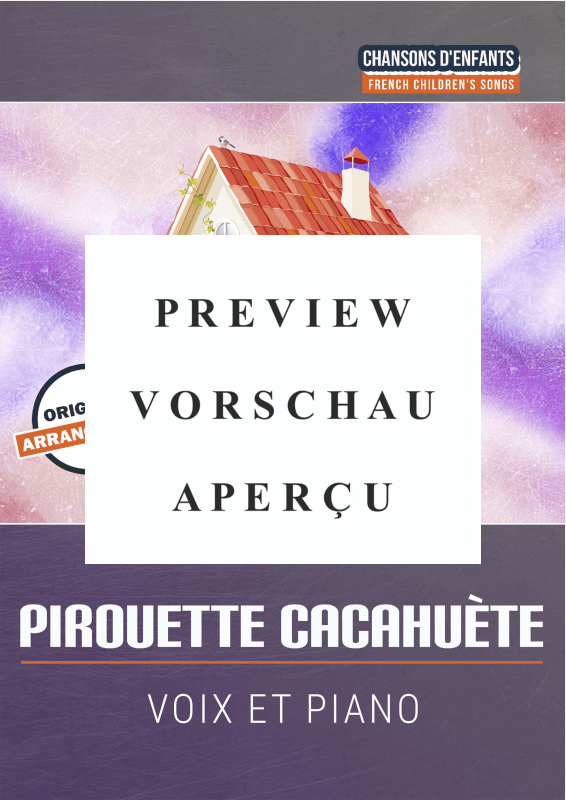 Pirouette Cacahuète (Traditional) | Sheet Music: Gesang und Klavier ...